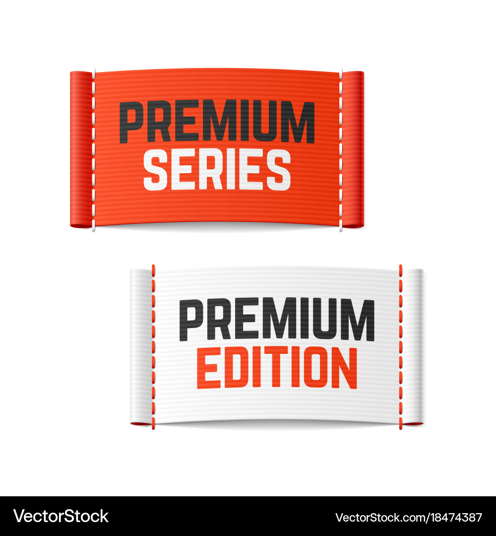 Premium series and edition labels Royalty Free Vector Image