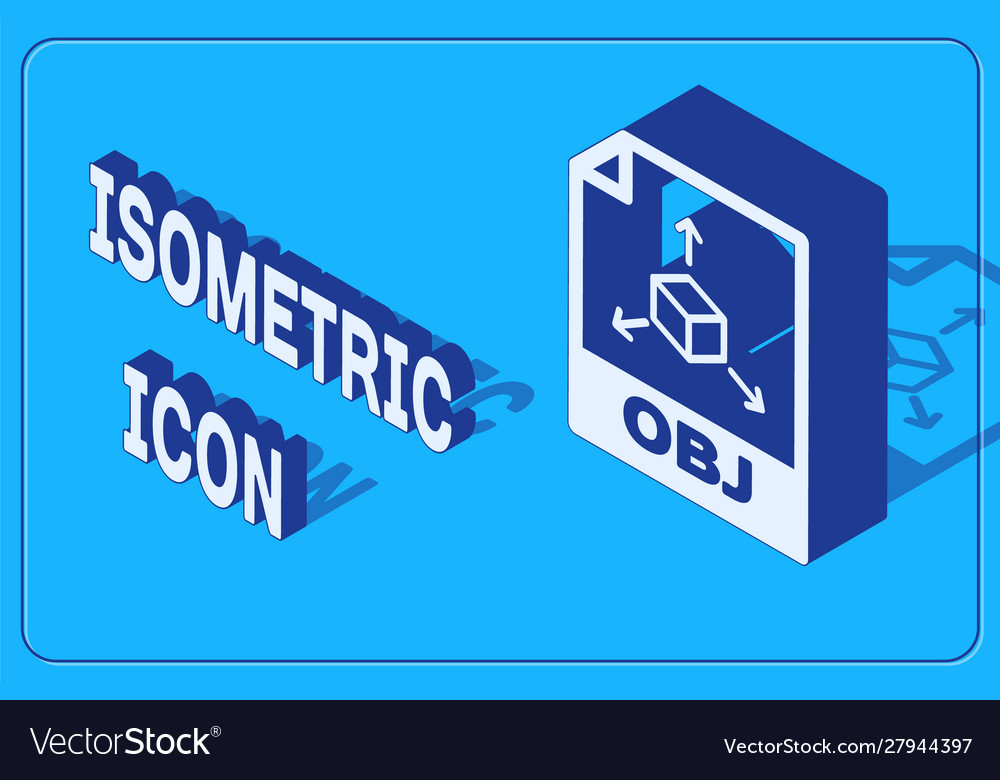 Isometric obj file document download obj button Vector Image