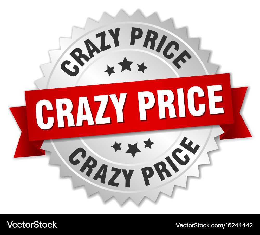 Crazy price round isolated silver badge Royalty Free Vector