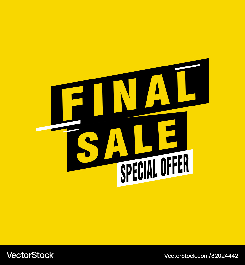 Final sale banner poster background big Royalty Free Vector