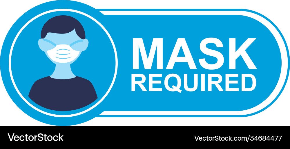 Mask required label sticker with man wearing mask Vector Image