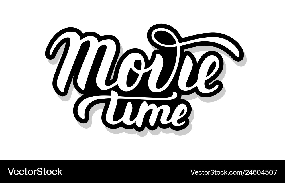 Movie time calligraphy template text for your Vector Image