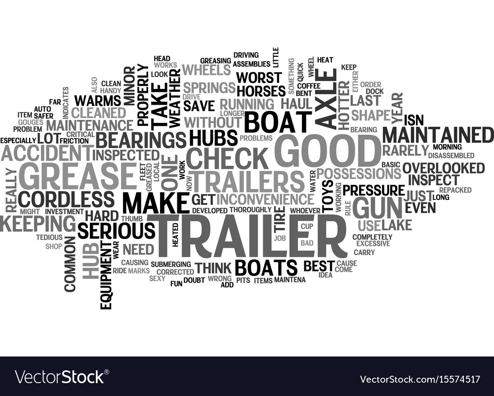 Basic trailer maintenance text word cloud concept Vector Image