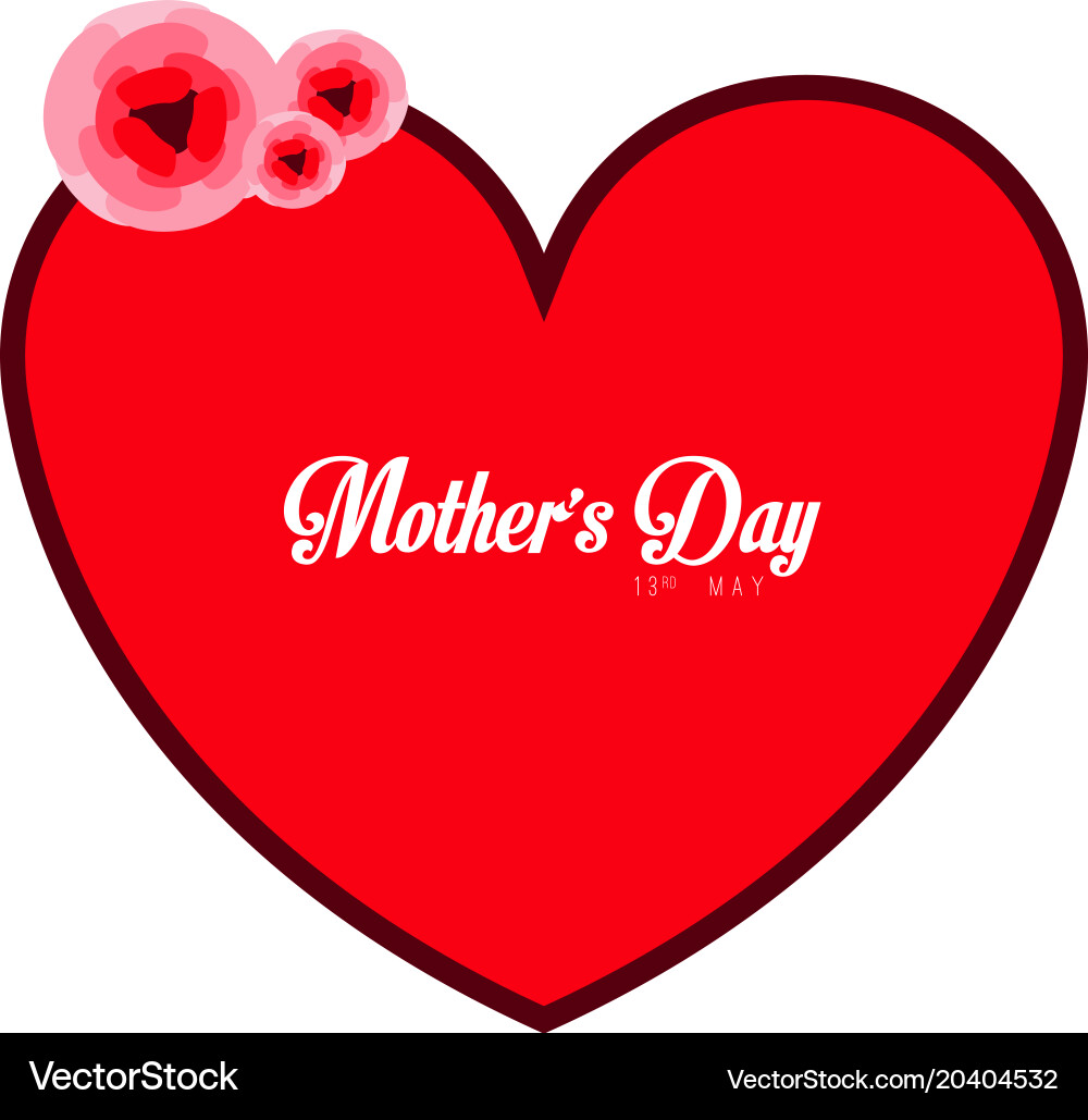 Heart shape with text and flowers mother day Vector Image