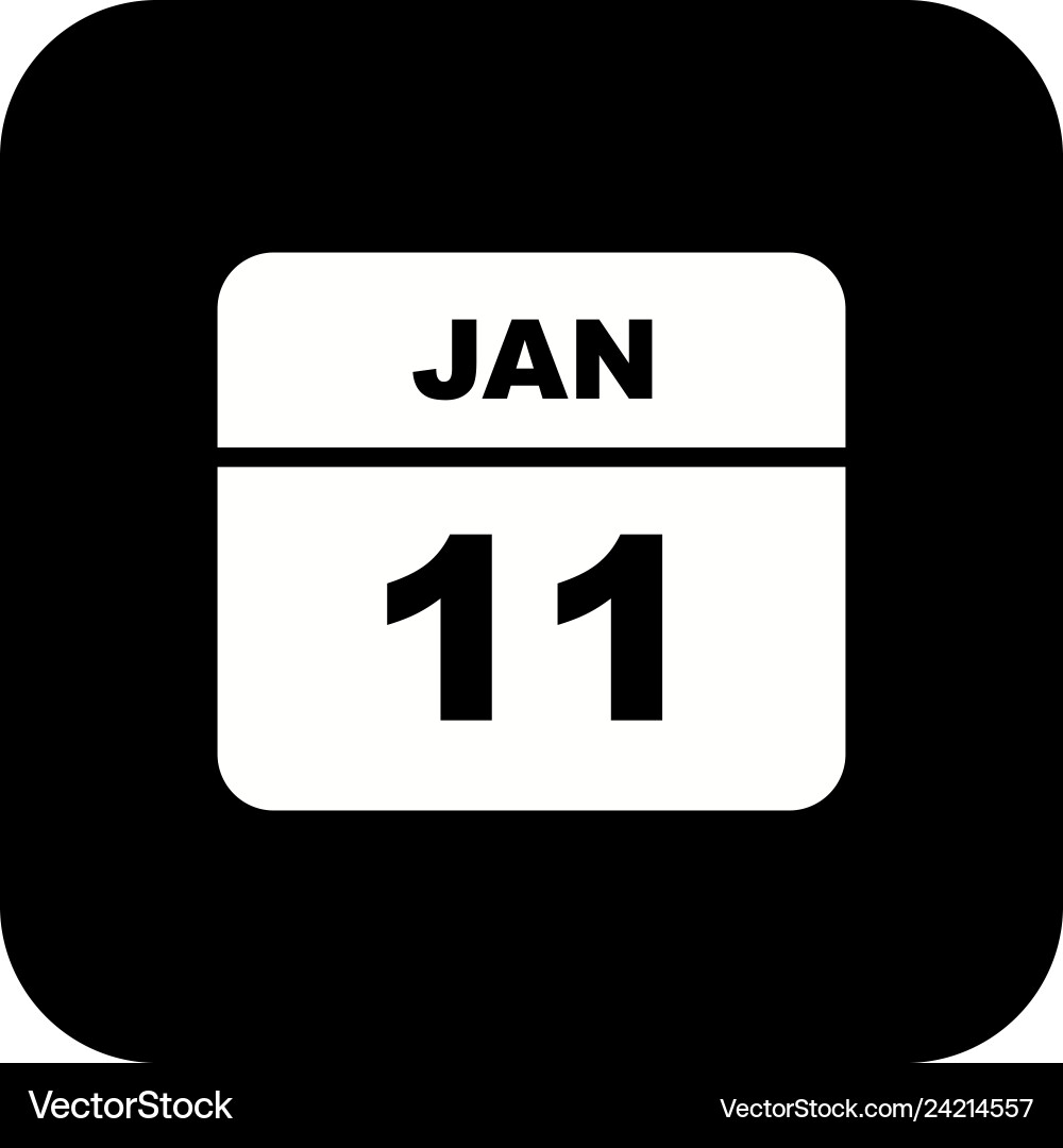 January 11th date on a single day calendar Vector Image