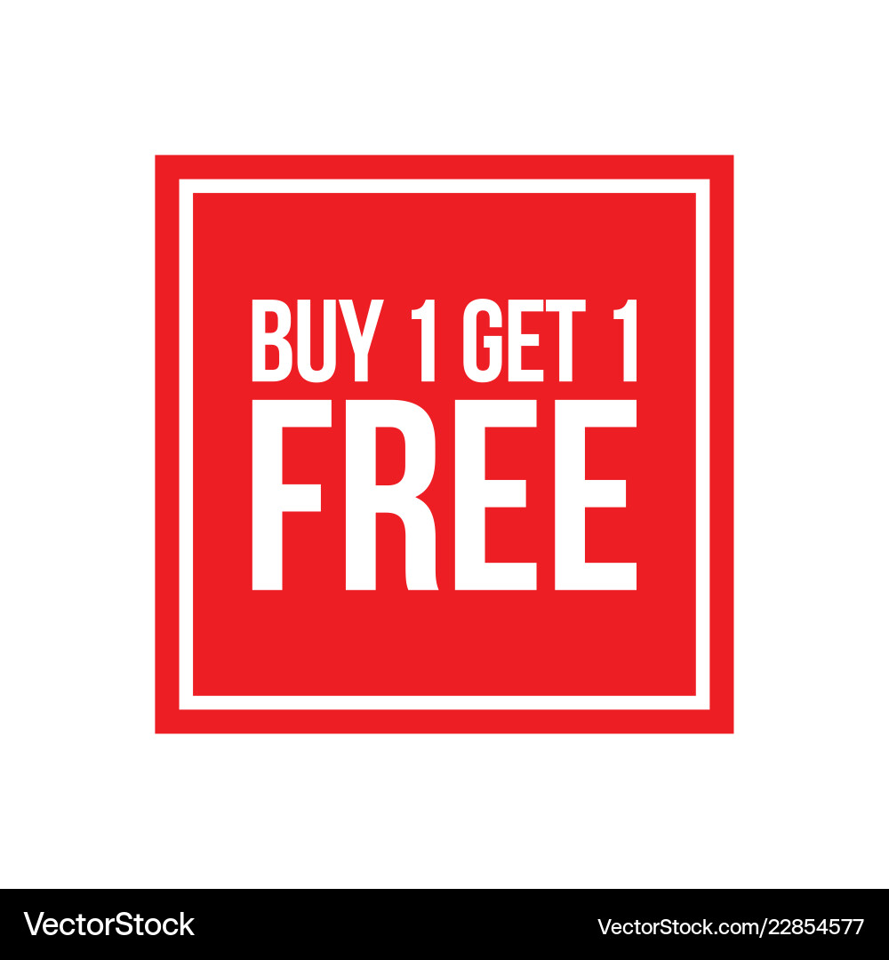 Buy one get one free sign numbers square Vector Image