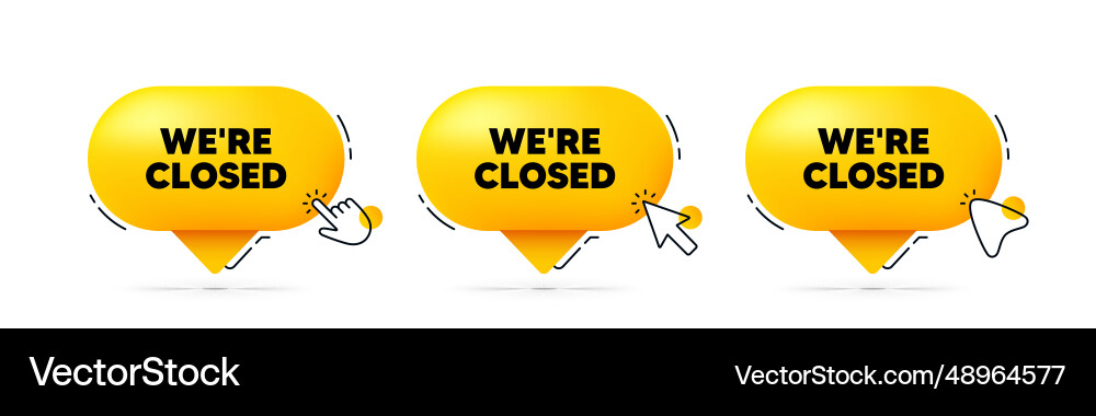 We are closed business closure sign click here Vector Image
