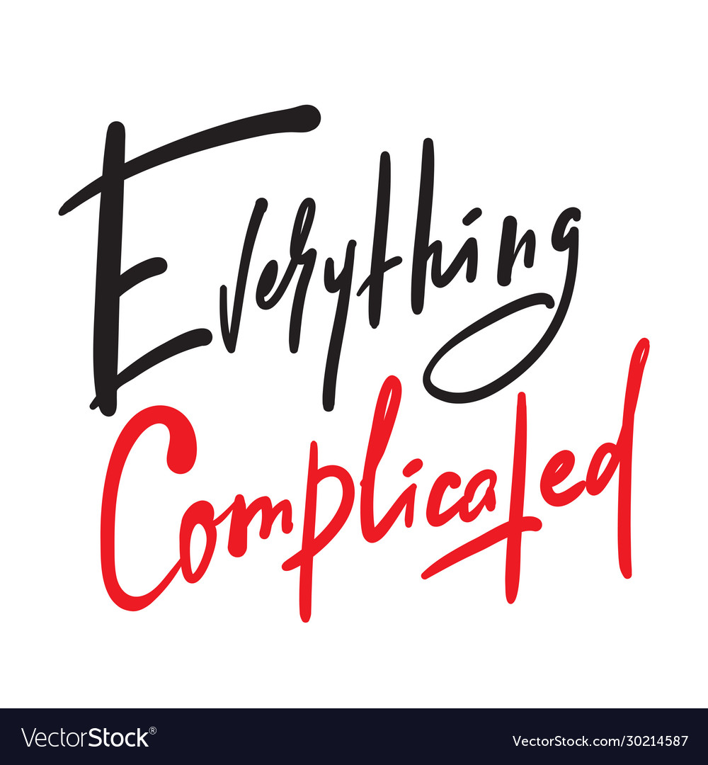 Everything complicated Royalty Free Vector Image