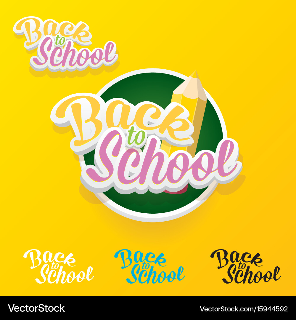 Back to school label with text and pencil Vector Image