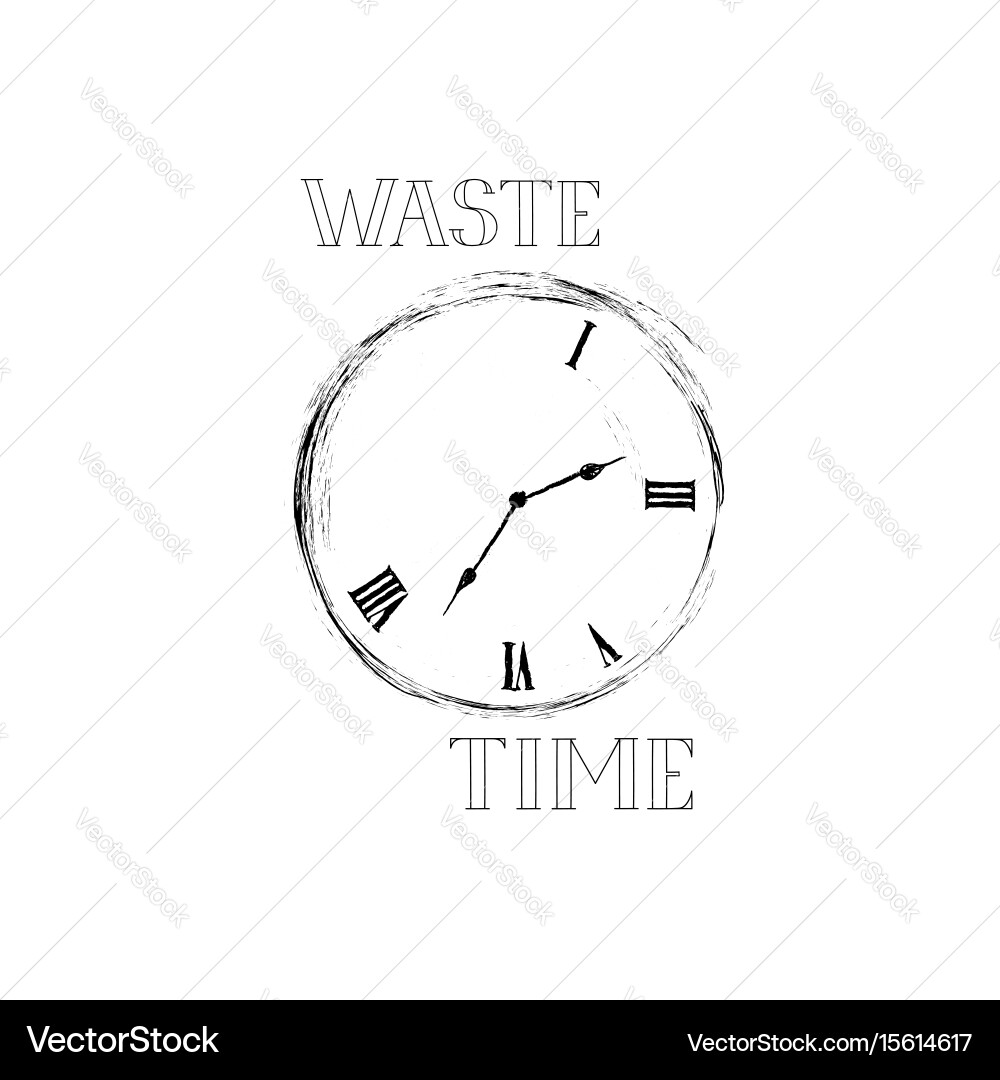 Waste time sign concept doodle retro watch dial Vector Image