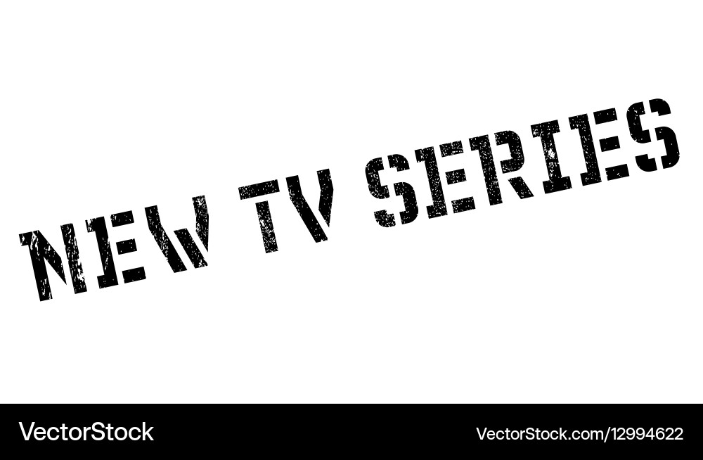 New tv series rubber stamp Royalty Free Vector Image