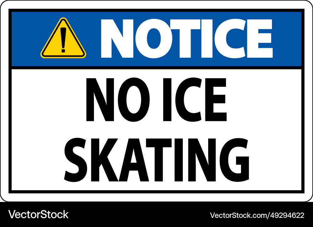 Notice sign no ice skating Royalty Free Vector Image