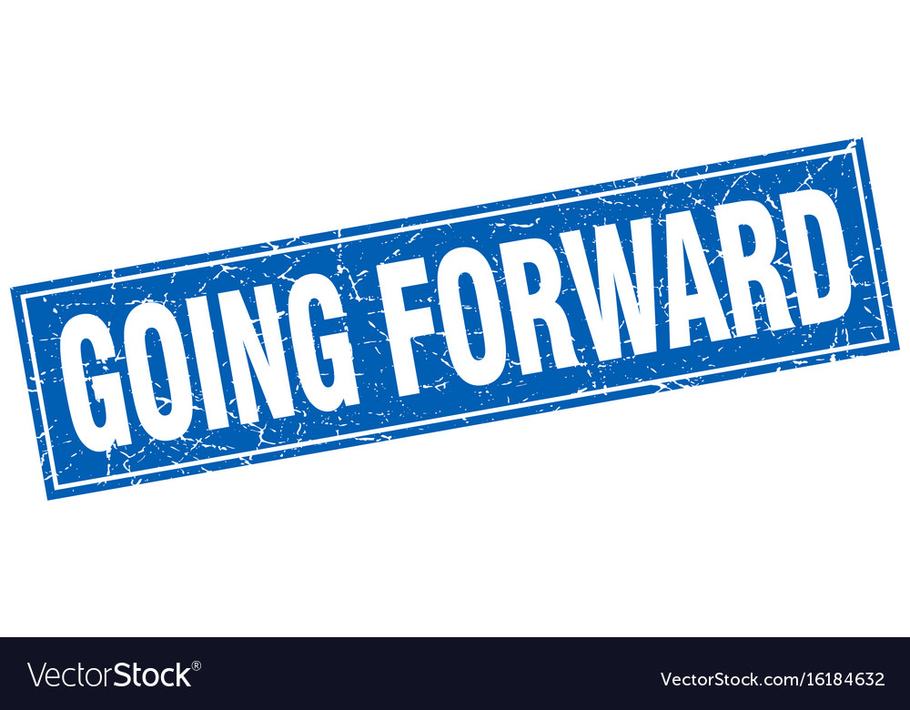 Going forward square stamp Royalty Free Vector Image