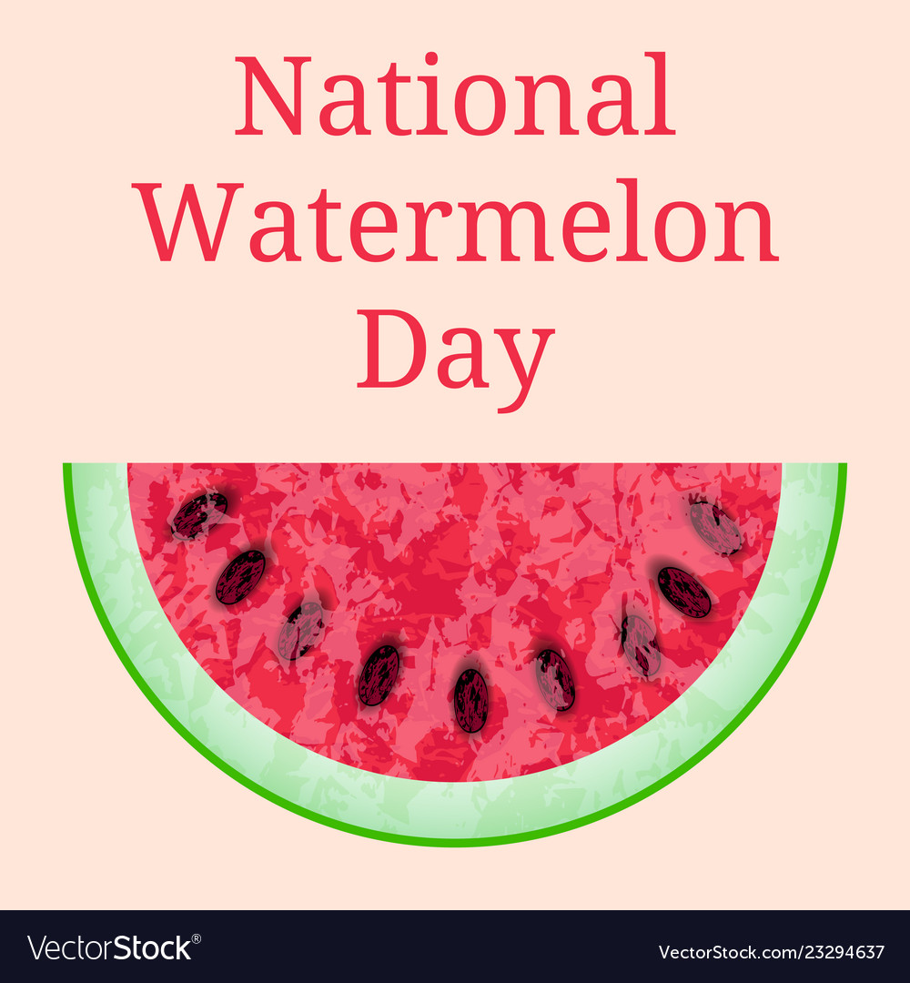 National watermelon day 3 august slice Royalty Free Vector