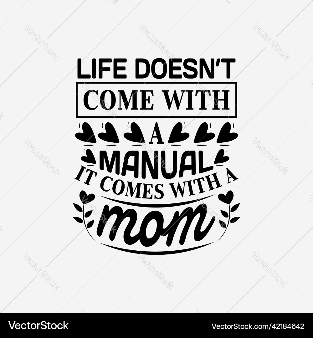 Mothers day typographic slogan design Royalty Free Vector