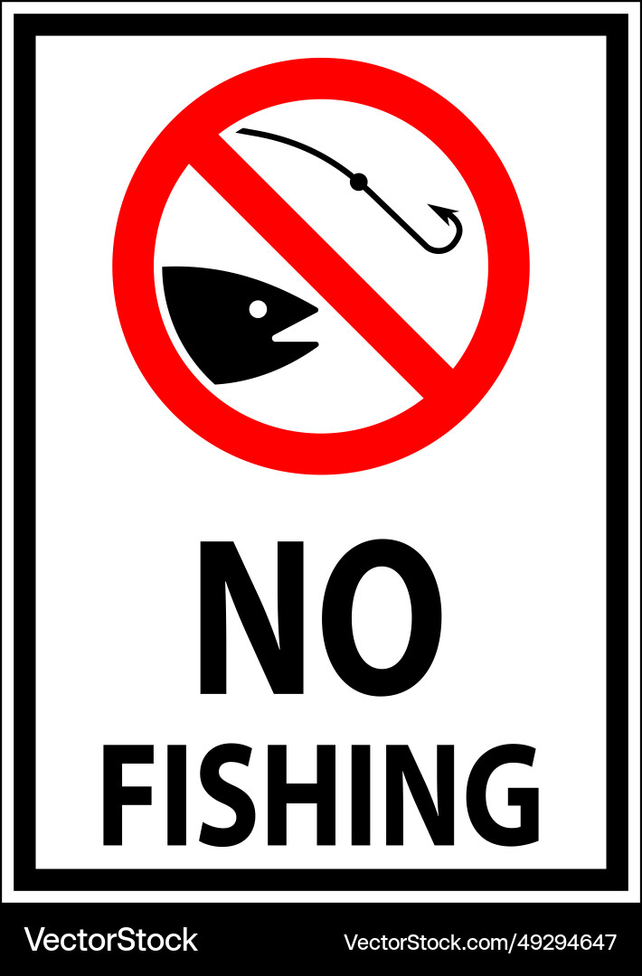 No fishing sign Royalty Free Vector Image - VectorStock