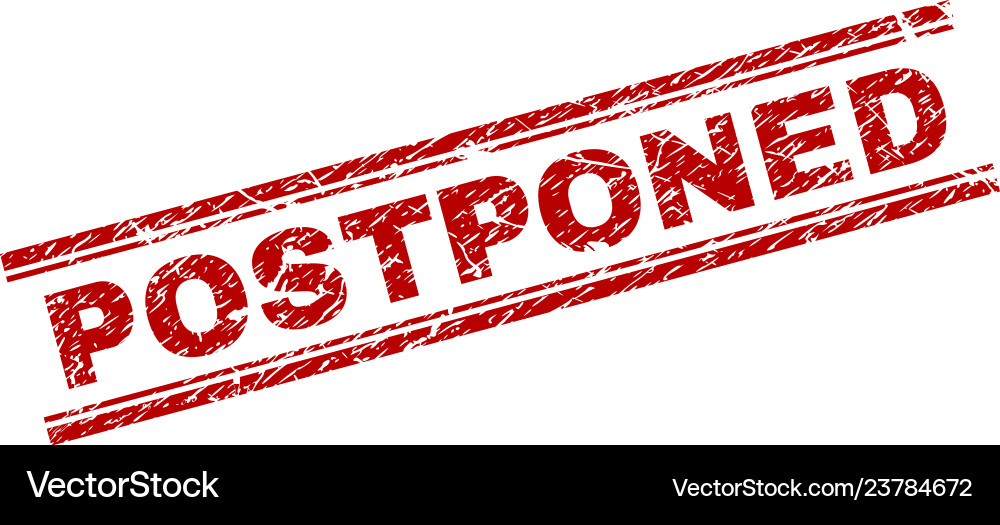 Grunge textured postponed stamp seal Royalty Free Vector