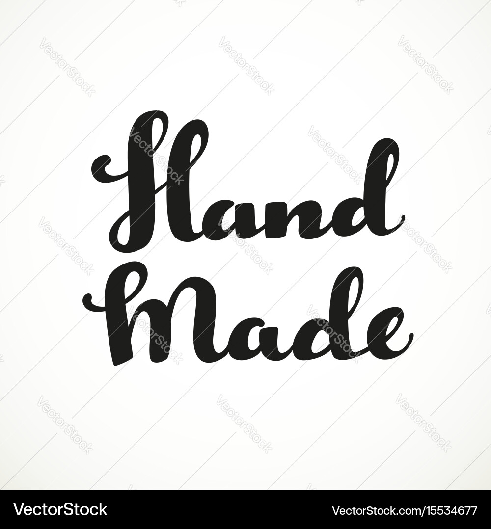 Hand made calligraphic inscription on a white Vector Image