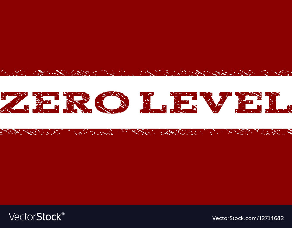 Zero level watermark stamp Royalty Free Vector Image