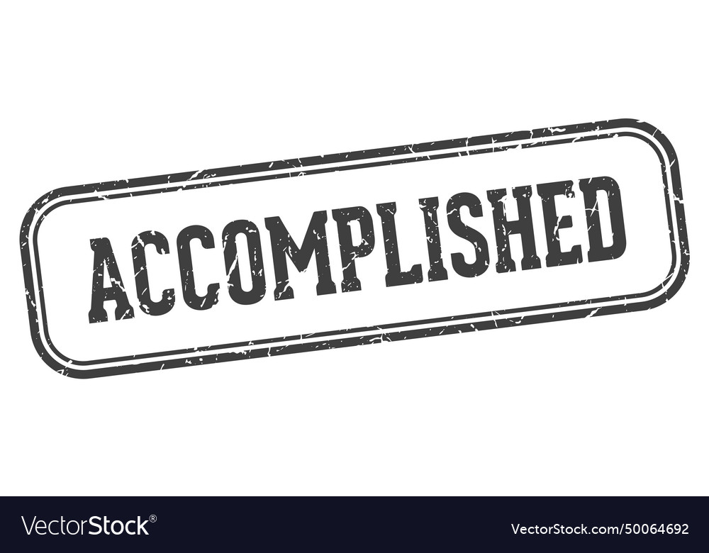 Accomplished stamp rectangular Royalty Free Vector Image