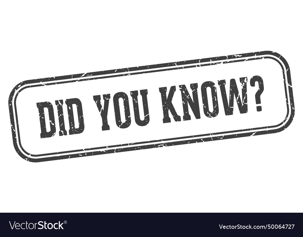 Did you know stamp rectangular Royalty Free Vector Image