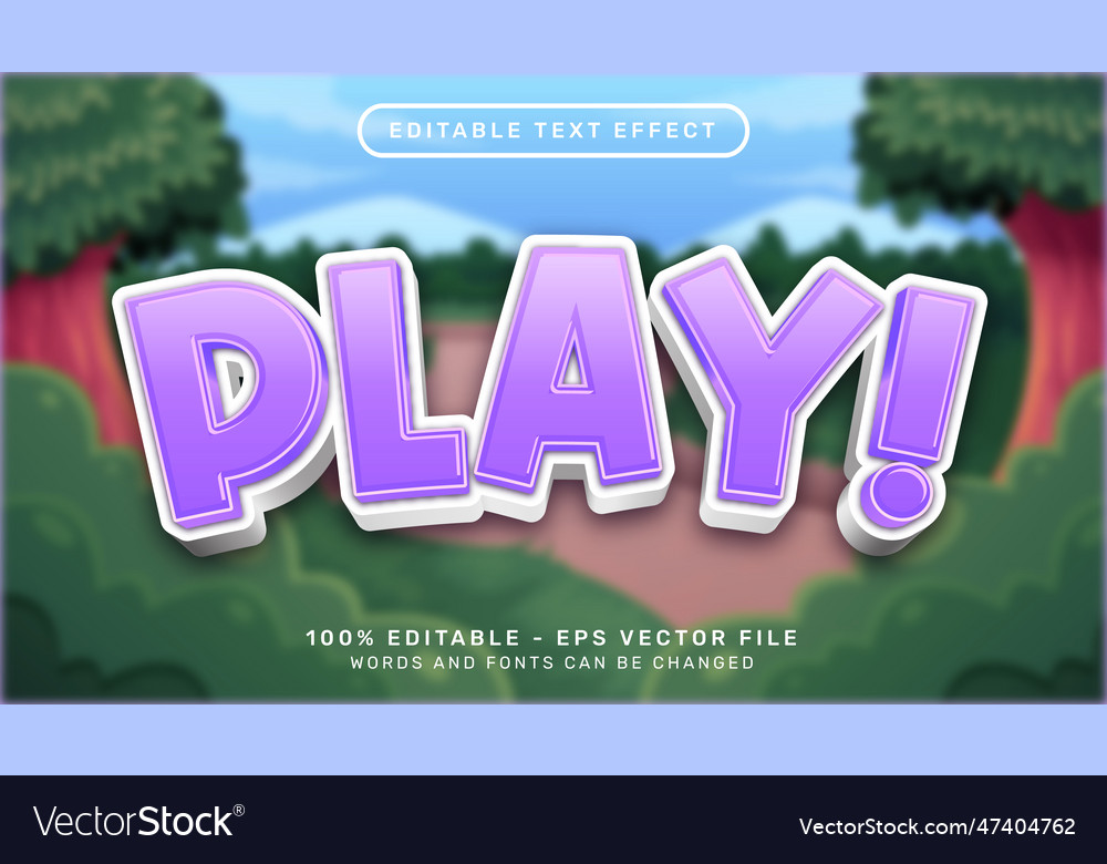 Play 3d text effect and editable text effect Vector Image