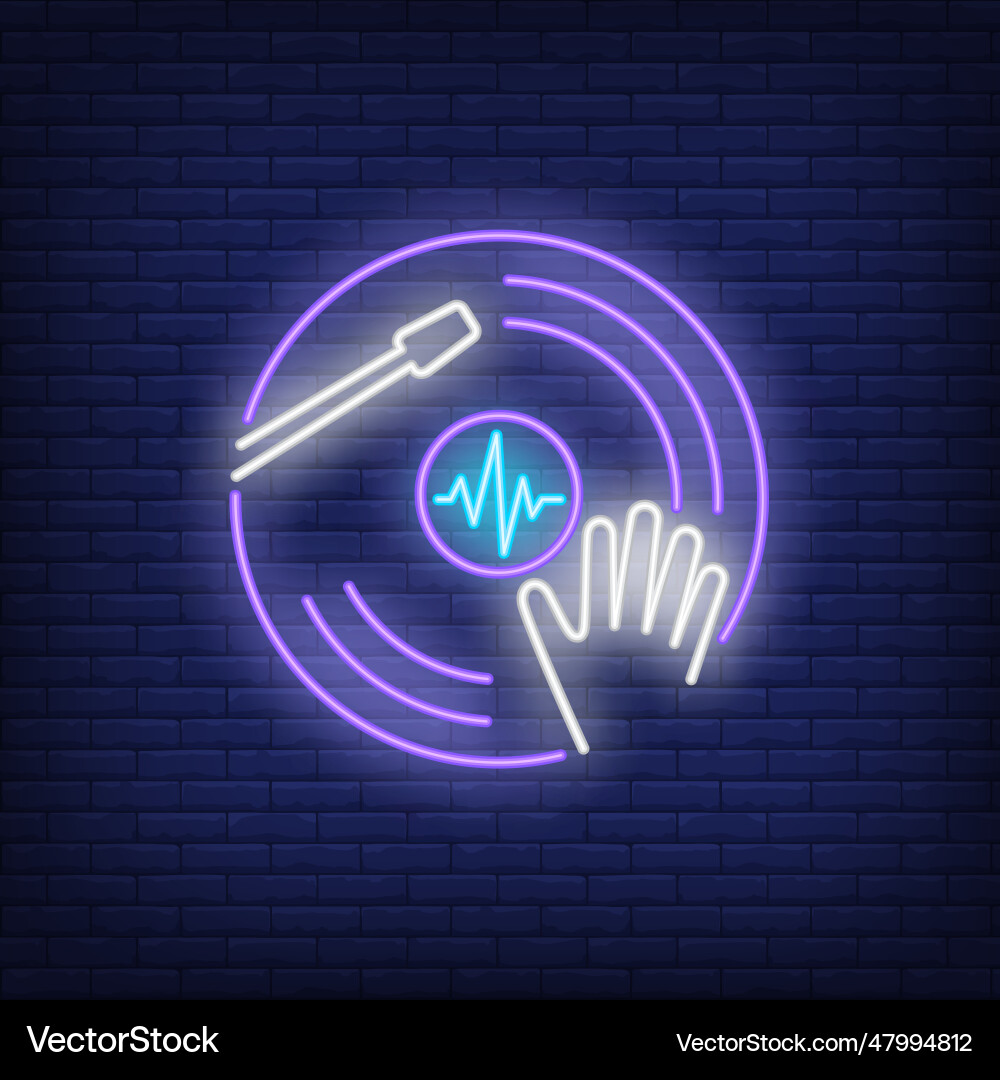 Vinyl disc with dj hand neon sign Royalty Free Vector Image