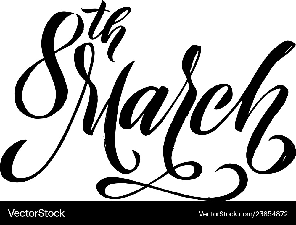 8th march happy womans day calligraphy design Vector Image