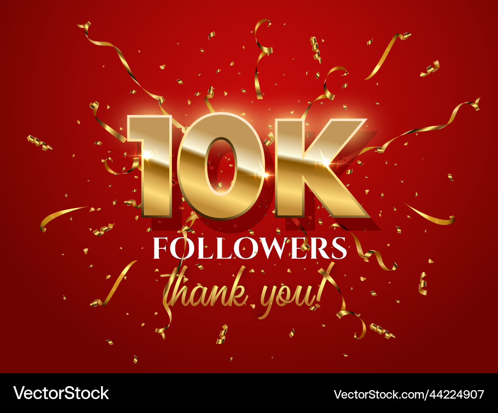 10000 followers celebration banner Royalty Free Vector Image