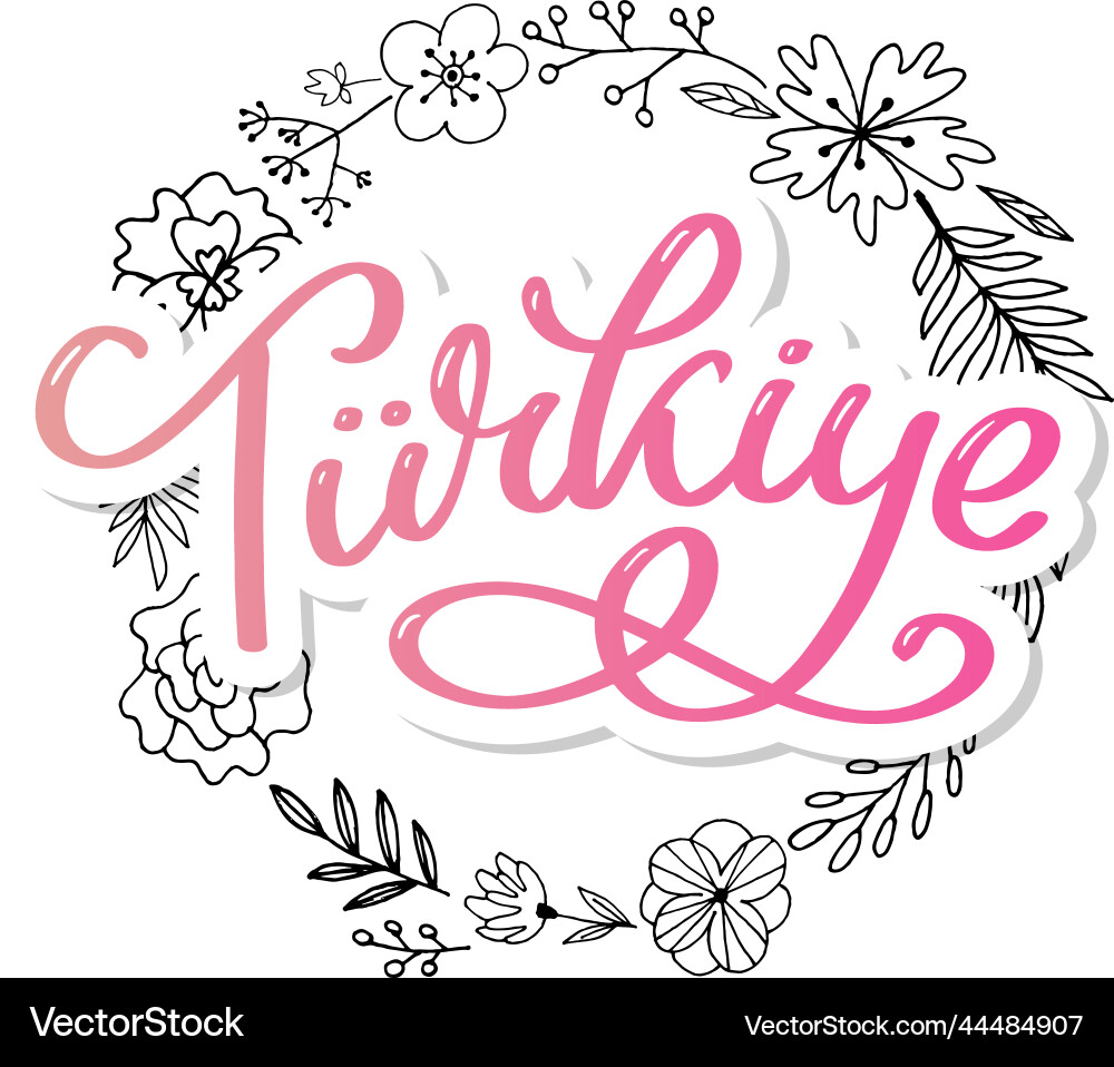 Text in the turkish turkey lettering handwritten Vector Image