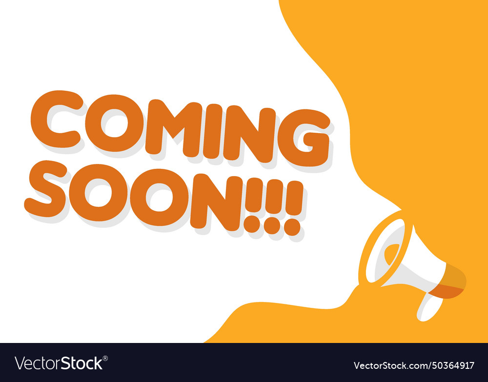 Coming soon stay tuned sign Royalty Free Vector Image Coming soon stay tuned sign Royalty Free Vector Image