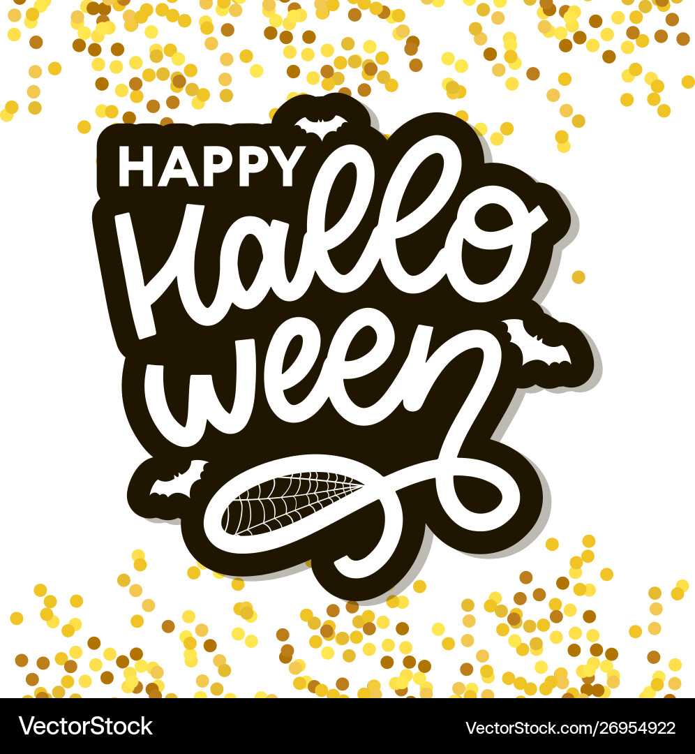 Happy halloween text banner lettering calligraphy Vector Image