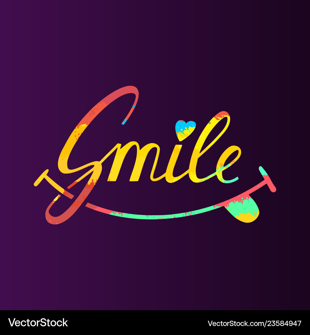 Smile inspirational hand draw lettering text Vector Image
