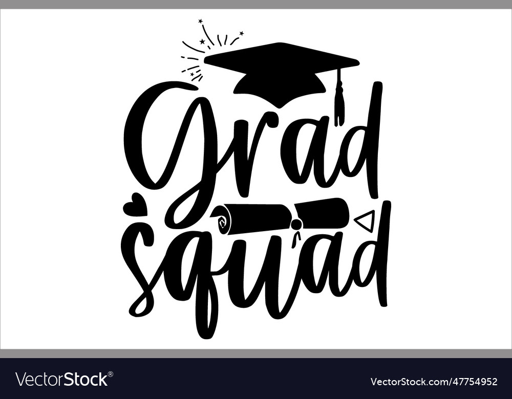 Grad squad Royalty Free Vector Image - VectorStock