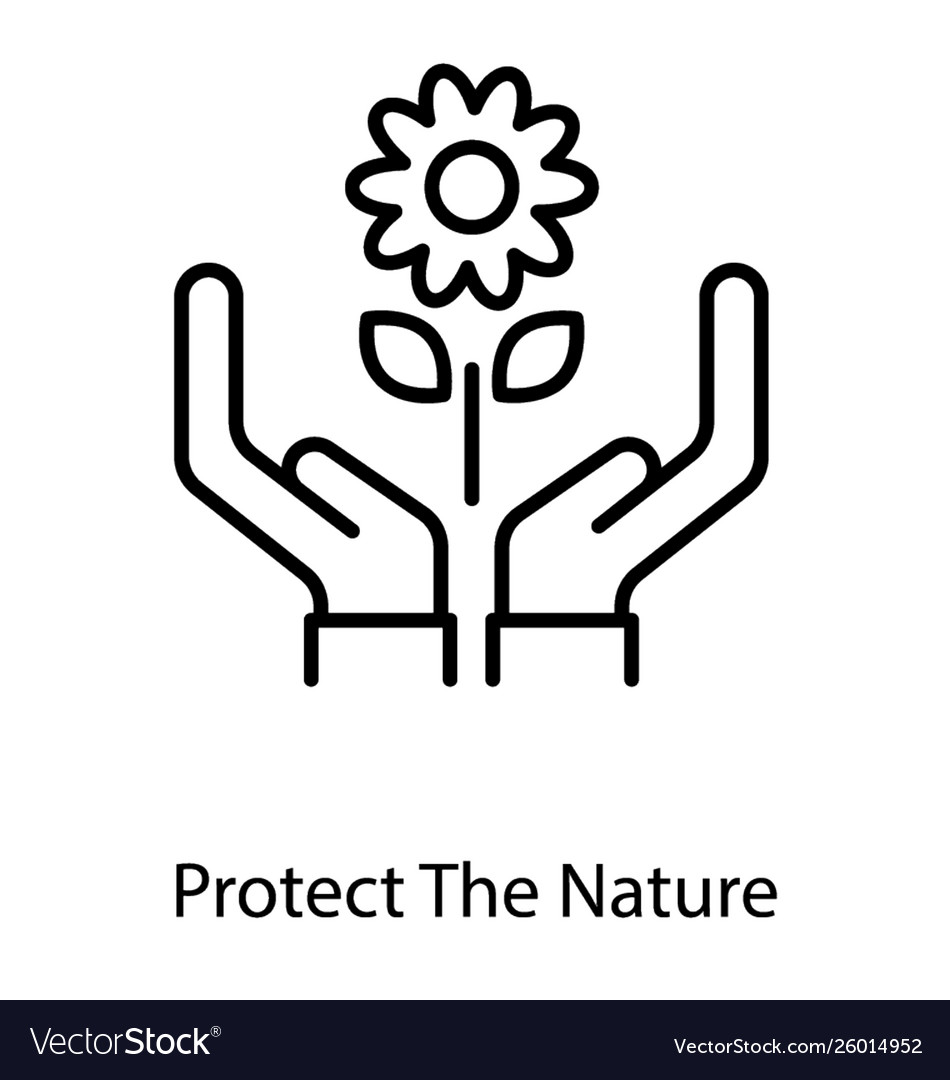 Protect nature Royalty Free Vector Image - VectorStock