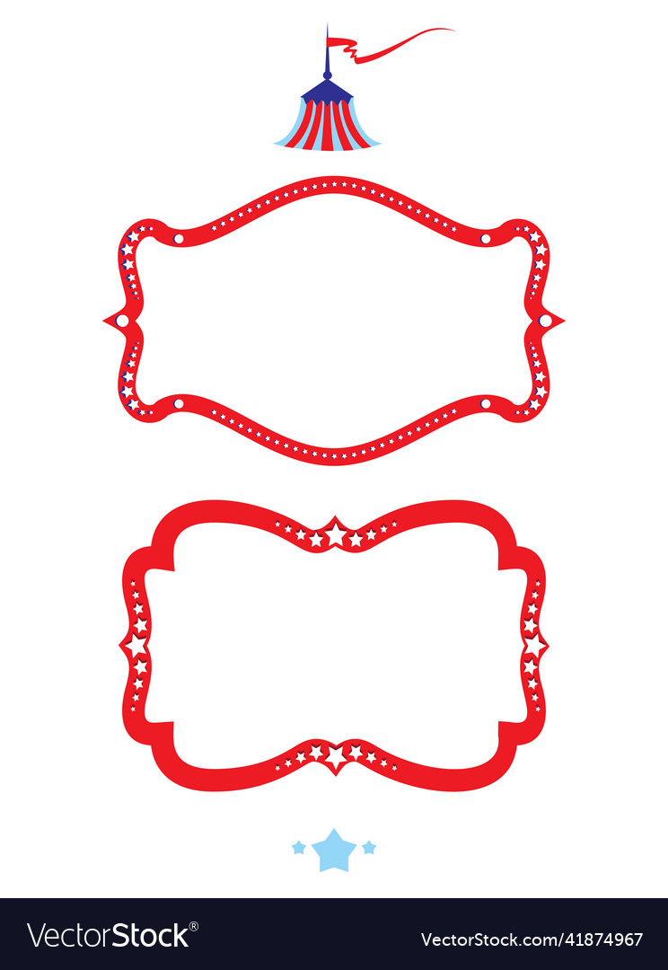 Circus advertising frames set Royalty Free Vector Image