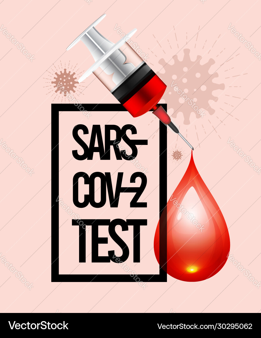 Test for coronavirus with a syringe and a drop Vector Image