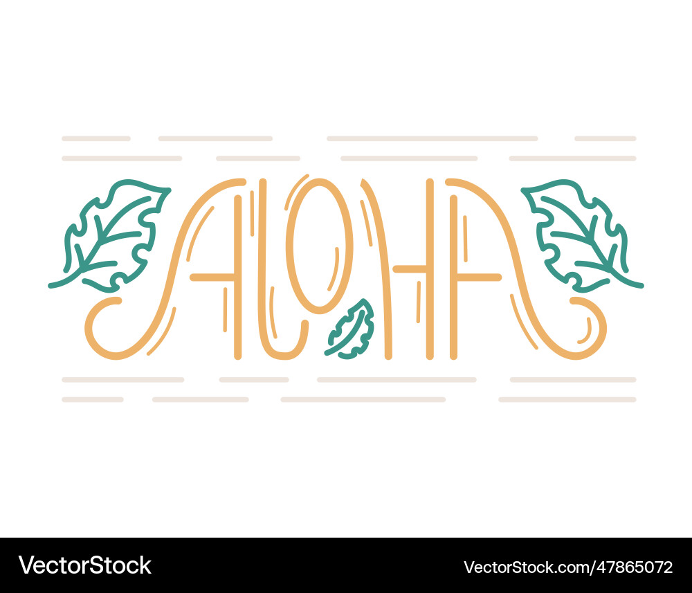 Handwritten calligraphic lettering aloha Vector Image