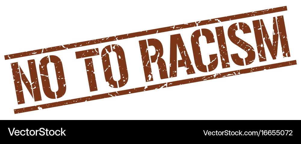 No to racism stamp Royalty Free Vector Image - VectorStock