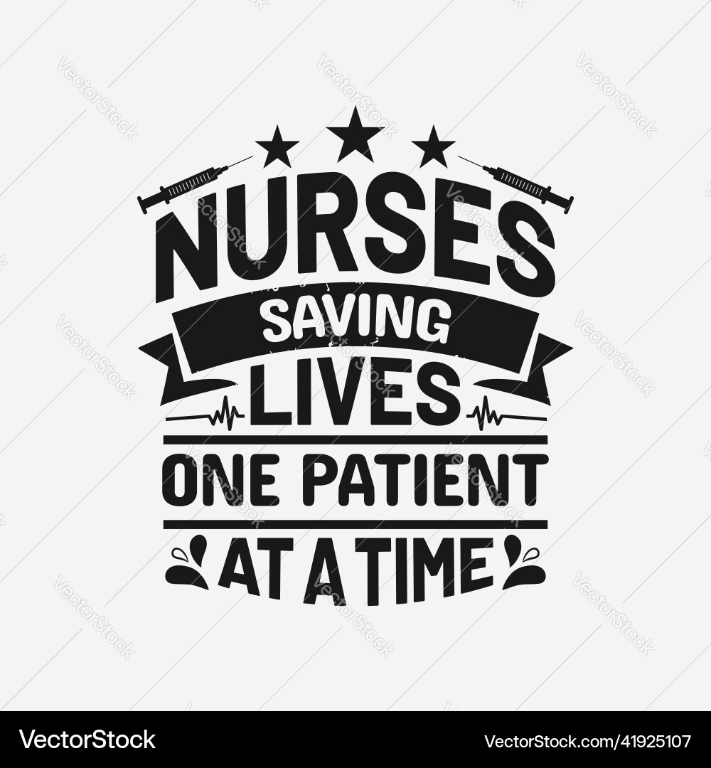 Nurse typographic lettering quotes design Vector Image