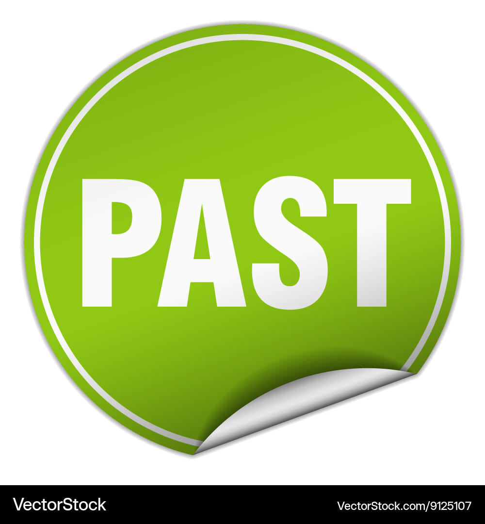 Past round green sticker isolated on white Vector Image