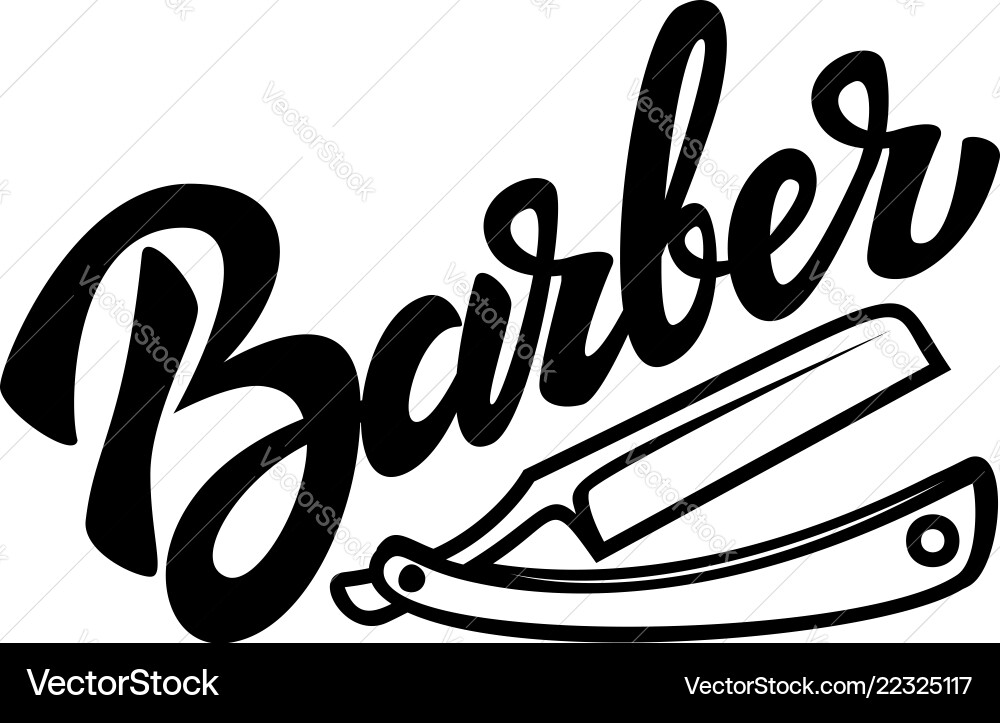 Barber lettering phrase with razor on white Vector Image