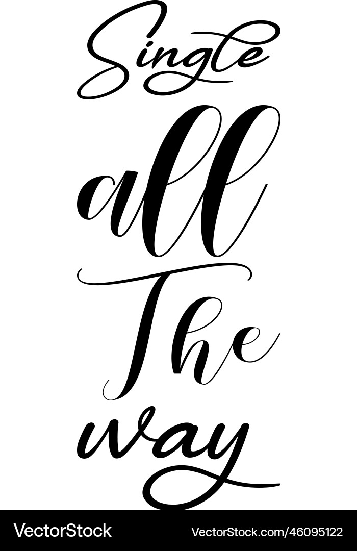 Single all the way letter quote Royalty Free Vector Image