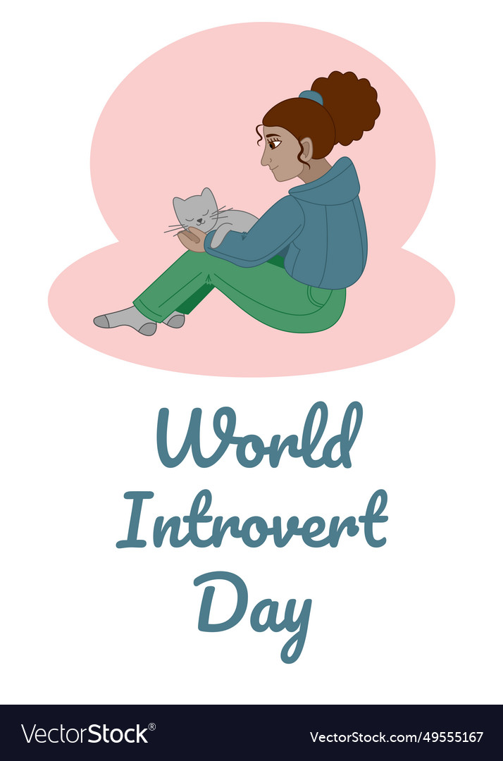 Poster for world introvert day with a girl Vector Image