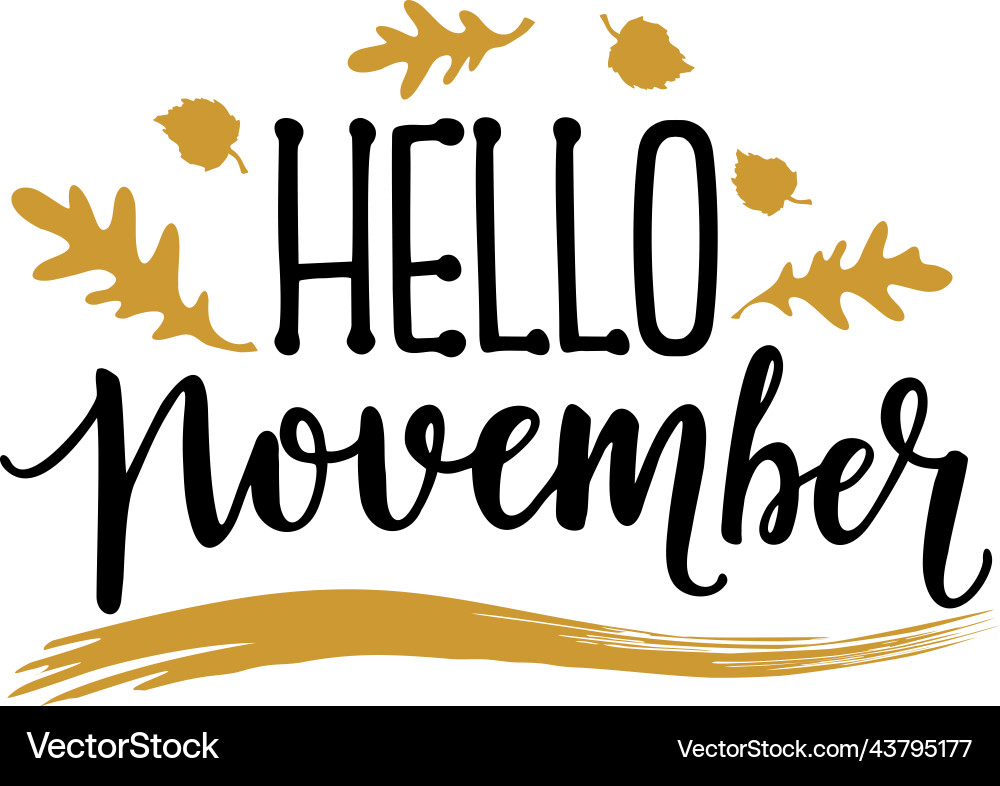 Card with phrase hello november a golden Vector Image