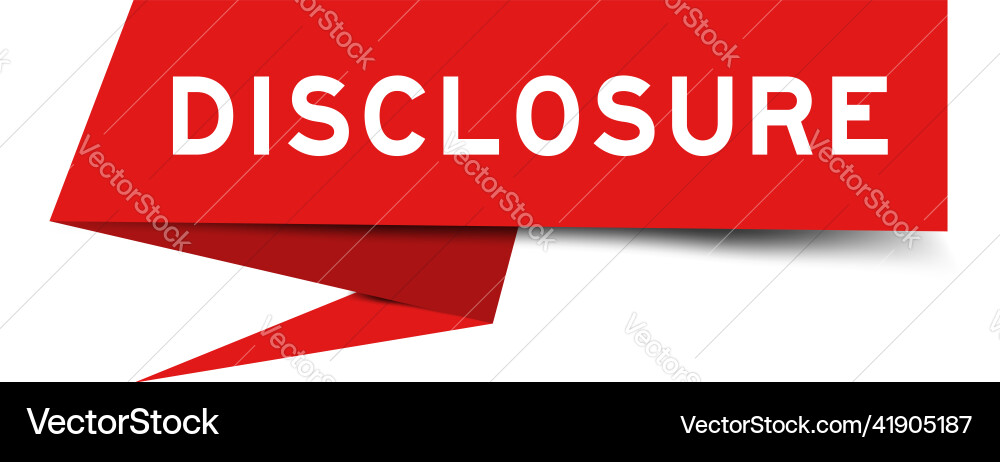 Red color speech banner with word disclosure Vector Image