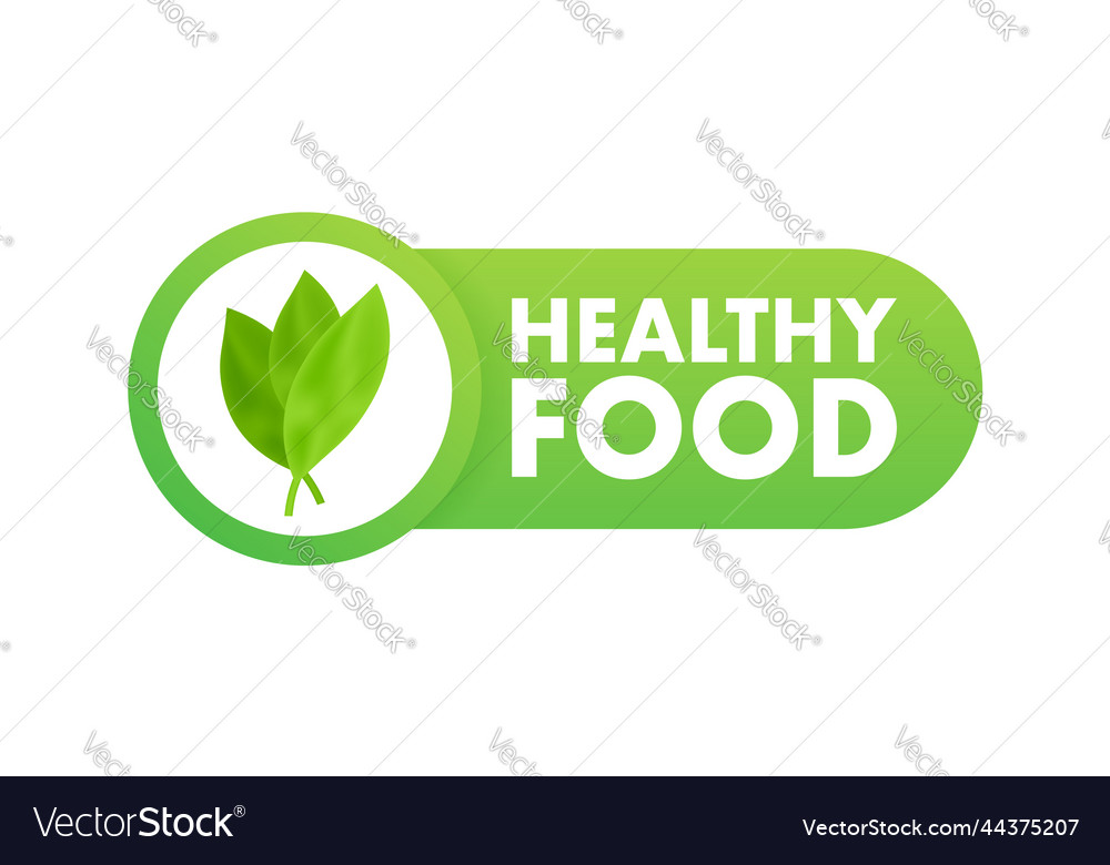 Healthy food labels with lettering Royalty Free Vector Image
