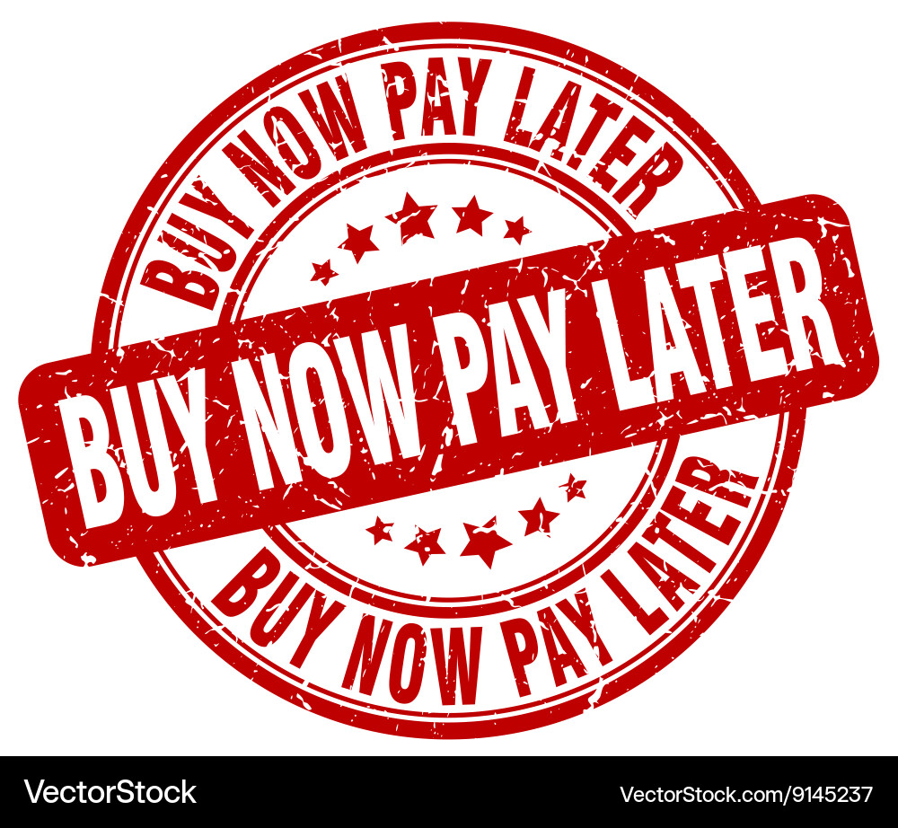 Buy Now Pay Later Stamp - Red Grunge Royalty Free Vector