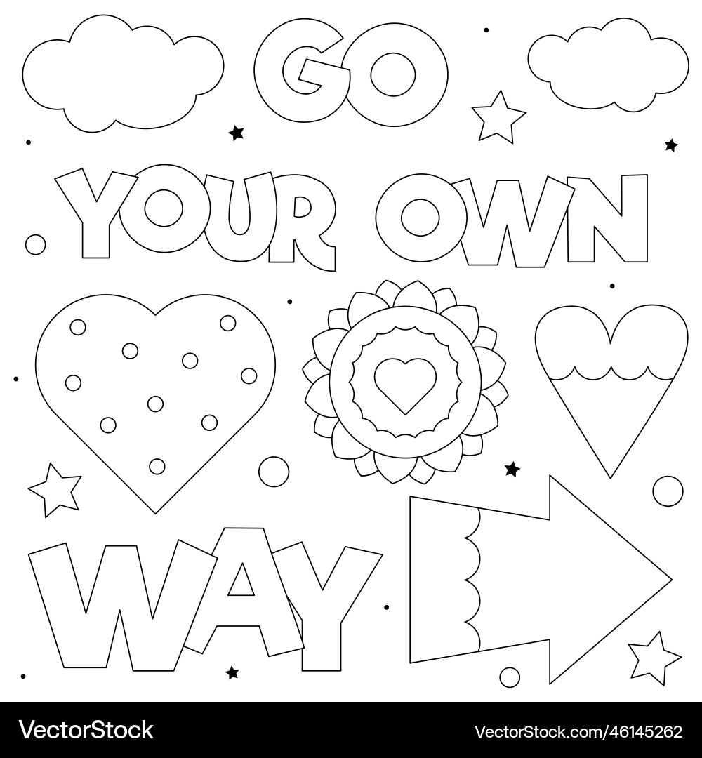 Go your own way coloring page Royalty Free Vector Image