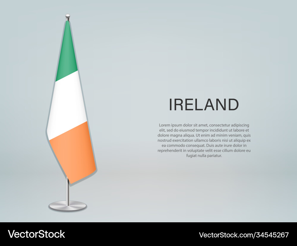 Ireland hanging flag on stand template Royalty Free Vector